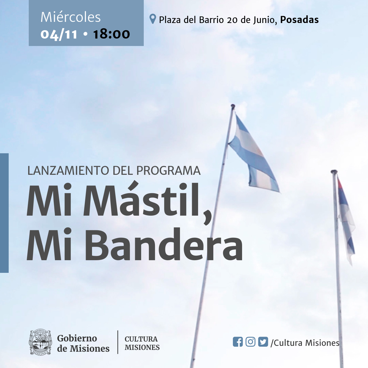 Para que las banderas vuelvan a flamear en cada plaza misionera ...